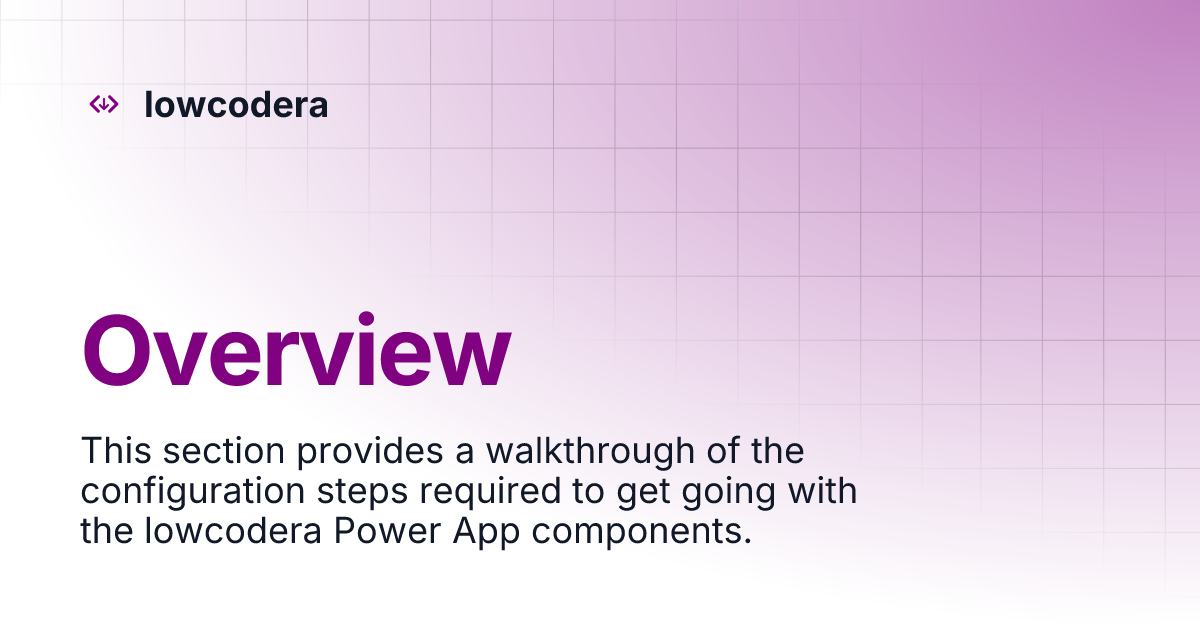 Overview | lowcodera